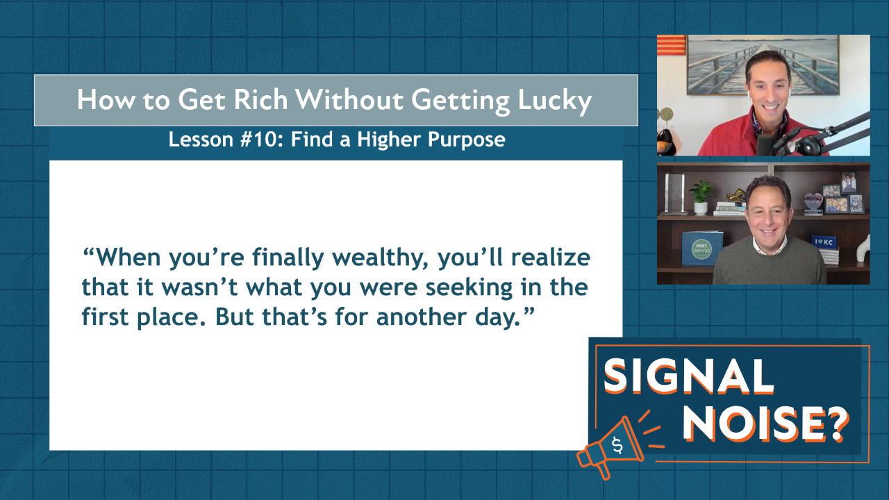 How to Get Rich Without Getting Lucky | Creative Planning