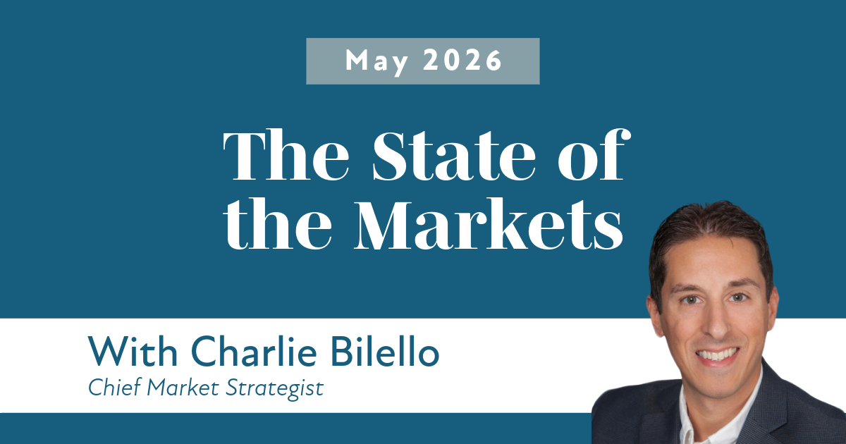 The State of the Markets (May 2026)